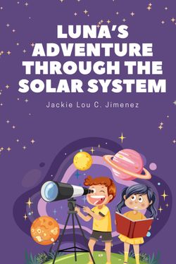 Book Creator | Luna's Adventure Through the Solar System
