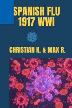 Book Creator | Spanish Flu 1917 WWI