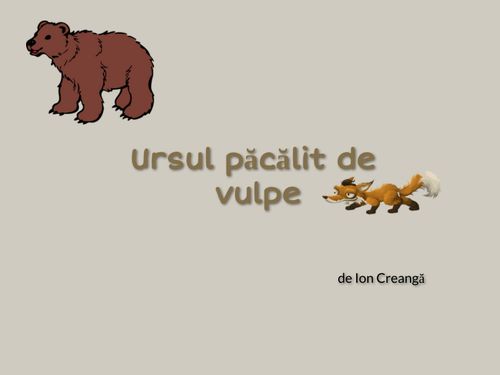 Book Creator | Ursul păcălit de vulpe