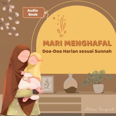 Book Creator | Mari Menghafal : Doa-Doa Harian Sesuai Sunnah