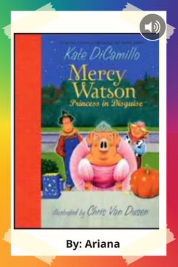 Book Creator | Mercy Watson Princess in Disguise