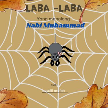 Book Creator | Laba - laba yang menolong nabi muhammad