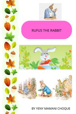 Book Creator | short story - Rufus the Rabbit