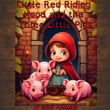 Book Creator | Little Red Riding Hood and the Three Pigs