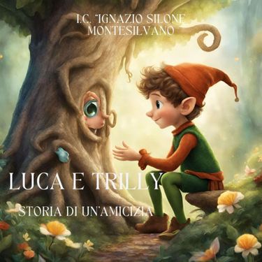 Book Creator | Luca e Trilly. Storia di un'amicizia