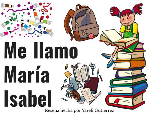 Book Creator | Me Llamo María Isabel