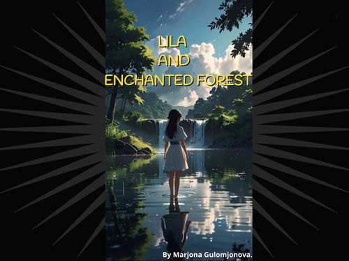 Book Creator | LILA AND ENCHANTING FOREST