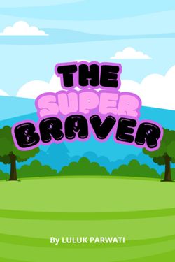 Book Creator | the super braver