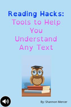 Book Creator | Reading Hacks: Tools to Help You Understand Any Text