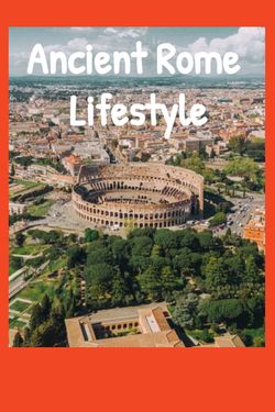 Book Creator | Ancient Rome Lifestyle