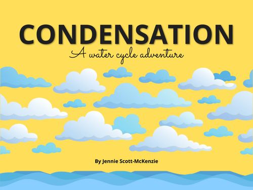 Book Creator | Condensation - A water cycle adventure