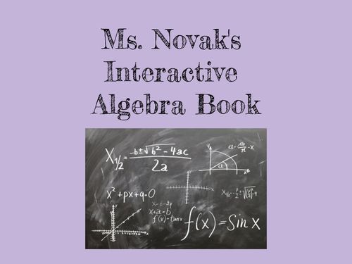 Book Creator | Ms. Novak's Interactive Algebra Book