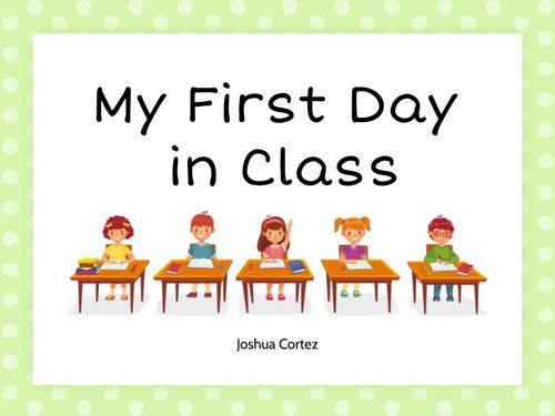 Book Creator | My First Day in Class