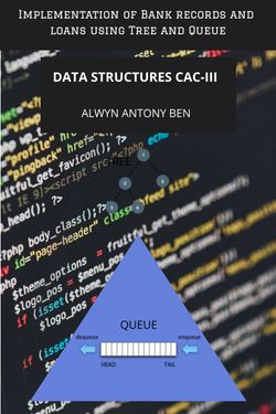 Book Creator | Implementation of Banking system, using Tree and Queue