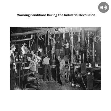 Book Creator | Working Conditions During The Industrial Revolution