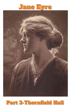 Book Creator | Part 3-Thornfield Hall