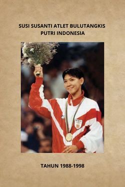 Book Creator | Susi Susanti Atlet bulutangkis putri Indonesia