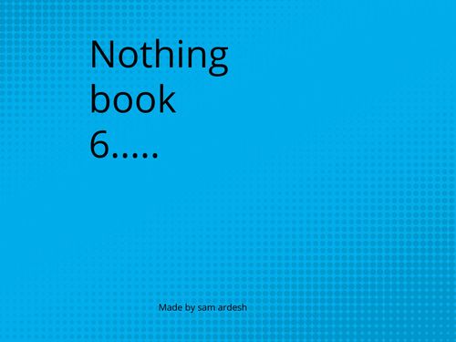 Book Creator | Nothing book 6.....