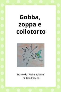 Book Creator | Gobba, zoppa e collo torto