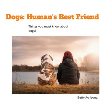 Book Creator | Dogs: Human's Best Friend