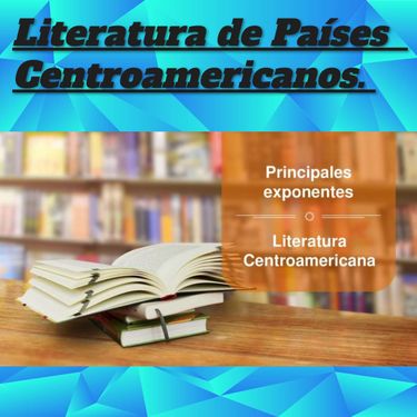 Book Creator | Literatura de Países Centroamericanos