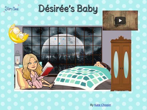 Book Creator | Désirée’s Baby by Kate Chopin