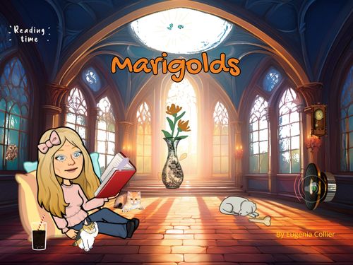 Book Creator | Marigolds by Eugenia Collier
