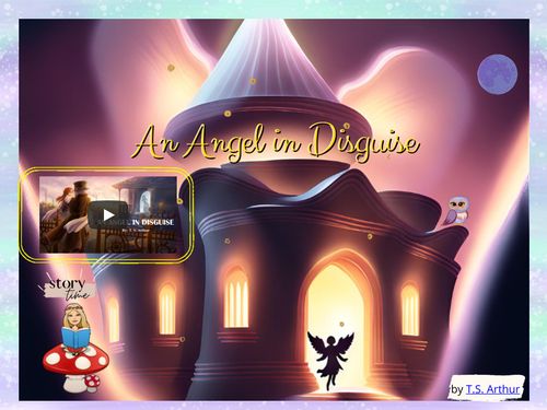 Book Creator | An Angel in Disguise by T.S. Arthur