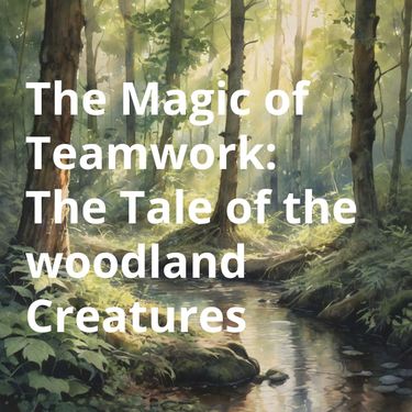 Book Creator | The Magic of Teamwork: The Tale of Woodland Creatures
