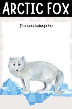 Book Creator | Arctic Fox: A Research Guide