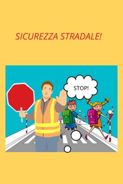 Book Creator | LA SICUREZZA STRADALE A SCUOLA