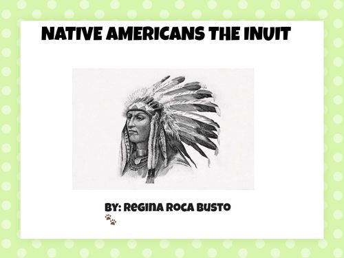 Book Creator | Native Americans The Inuit