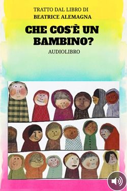 Book Creator | Che cos'è un bambino?