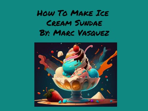 Book Creator | How to Make an Ice Cream Sundae