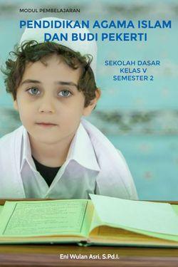 Book Creator | MODUL PEMBELAJARAN PENDIDIKAN AGAMA ISLAM DAN BUDI PEKERTI KELAS V SEMESTER 2