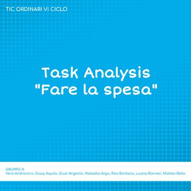 Book Creator | Task Analysis "Fare la spesa"