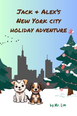 Book Creator | Jack & Alex's New York City Holiday Adventure