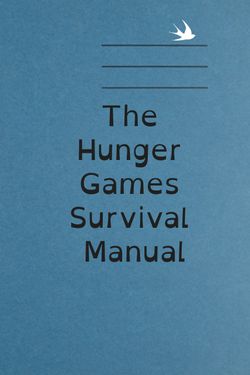 Book Creator | The Hunger Games Survival Guide