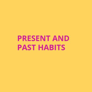 Book Creator | PAST HABITS
