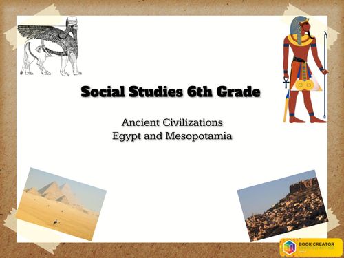 Book Creator | Social Studies - Ancient Civilizations